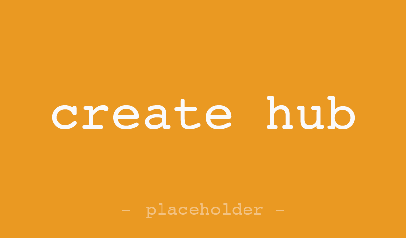 Create Hub